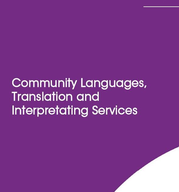 Community Languages, Translation and Interpreting Services – National ...